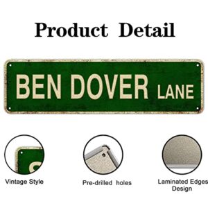 Ben Dover Lane Slim Tin Sign Retro Street Sign for Room Decor Man Cave Best Gift 4x16 Inch