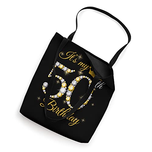 It's My 50th Birthday Queen Gifts 50 Years Old Crown Diamond Tote Bag