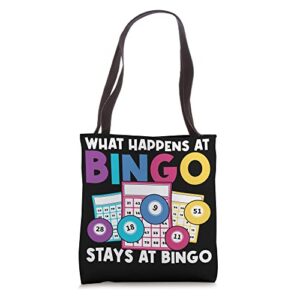 what happens at bingo stays at bingo for men women tote bag