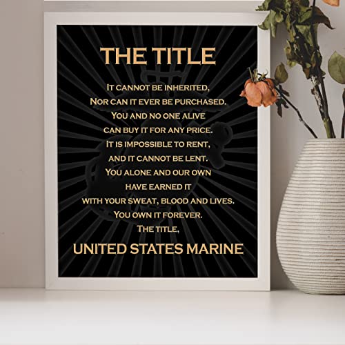 "The Title - United States Marine"- Patriotic US Marine Corps Wall Art Decor -8 x 10" Military Print -Ready To Frame. Home-Office-School Decor. Perfect Gift for Marines & Veterans. Semper Fi - Oorah!