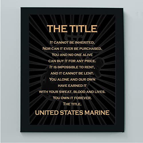 "The Title - United States Marine"- Patriotic US Marine Corps Wall Art Decor -8 x 10" Military Print -Ready To Frame. Home-Office-School Decor. Perfect Gift for Marines & Veterans. Semper Fi - Oorah!