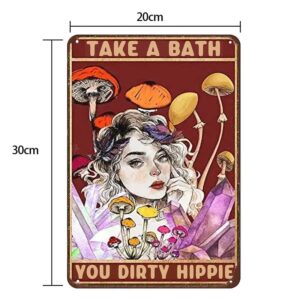 Take A Bath You Dirty Hippie Poster Hippie Poster Mushroom Poster Lifestyle Poster Home Decor Bathroom Metal Sign Wall Art For Home Bedroom Garden Store Cafes Club Bar 8x12 Inch