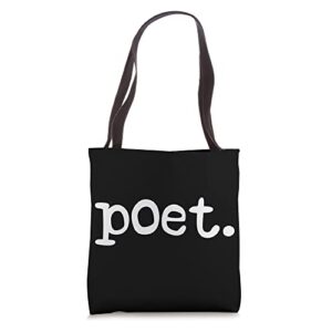 poet poetry poem writer poetry lover tote bag