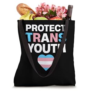 Protect Trans Youth | Transgender LGBTQ | Equality Tote Bag