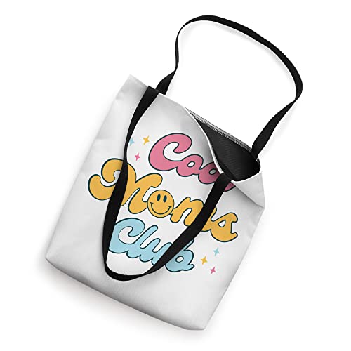 Cool Moms Club Tote Bag