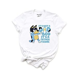 it’s not a dad bod it’s a father figure funny bluey t-shirt, bluey disney shirt, bluey shirt adult, bluey shirt for adults, bluey shirt for men, disney shirts for men