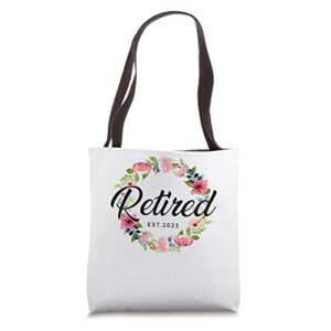 floral retired est. 2023 womens retirement for mom grandma tote bag