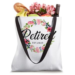 Floral Retired Est. 2023 Womens Retirement For Mom Grandma Tote Bag