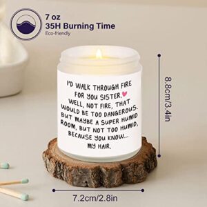 PETALSUN Sister Gifts, Sister Birthday Gifts from Sister, Funny Gifts for Sister, Best Sister Gifts from Sister, I'd Walk Through Fire for You Sister Candles, 7oz Soy Wax Lavender Scented Candles.