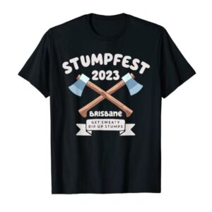 Stumpfest 2023 Brisbane Get Sweaty T-Shirt