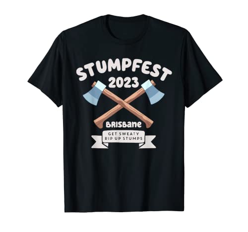 Stumpfest 2023 Brisbane Get Sweaty T-Shirt