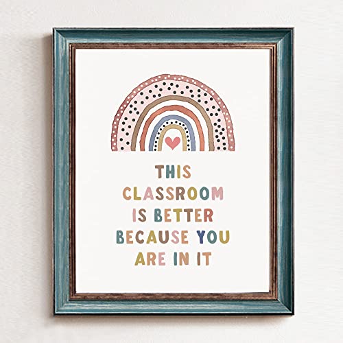 This Classroom Is Better Because You Are In It, Boho Classroom Decor, Classroom Poster, Playroom Decor, Acceptance Sign, Teacher Sign, Back to School, Unframed (8X10 INCH)