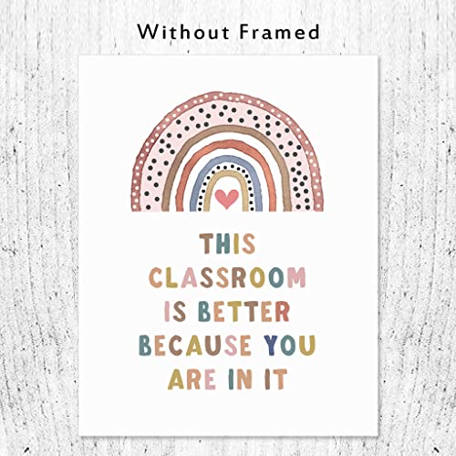 This Classroom Is Better Because You Are In It, Boho Classroom Decor, Classroom Poster, Playroom Decor, Acceptance Sign, Teacher Sign, Back to School, Unframed (8X10 INCH)