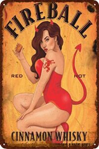 fireball cinnamon whisky tin sign wall art for man cave,art poster for bar pub garage kitchen garden bathroom office home,8×12 inch