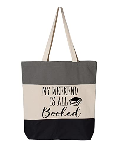 H3GRUP Book Lover Tote Bag Gift My Weekend is all Booked Funny Bibliophile Gift Library Bag Librarian Gift, Gift for Teacher (Tri-Color Grey, 15" L x 15" H x 3" D)