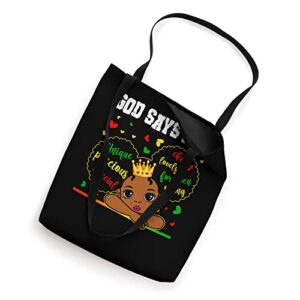 God Says I Am Melanin Girls Black History Month Juneteenth Tote Bag