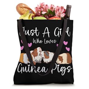 Just A Girl Who Loves Guinea Pigs. Funny Guinea Pigs Lover Tote Bag