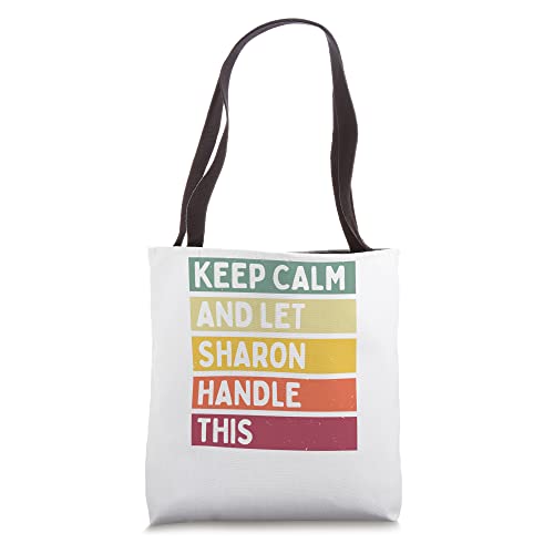 Keep Calm And Let Sharon Handle This Funny Quote Retro Tote Bag