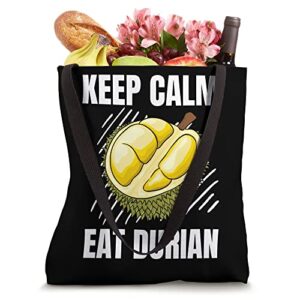 Keep Calm Eat Durian Vintage Grunge Durian Lover Tote Bag