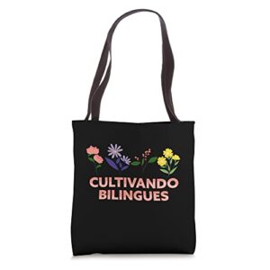 cultivando bilingues dual language crew bilingual teacher tote bag