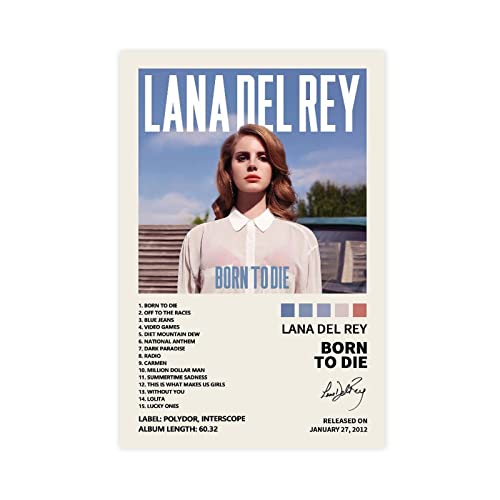 YEZLH Lana Del Poster Rey Born To Die Music Album Poster Signed Limited Edition Canvas Poster Bedroom Decor Sports Landscape Office Room Decor Gift Unframe: 12x18inch(30x45cm)