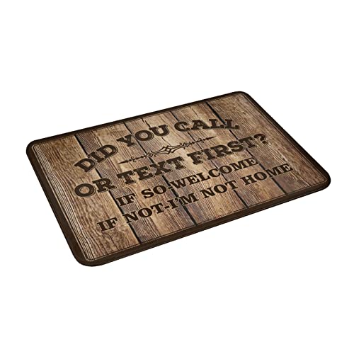 Did You Call or Text First Doormat - Welcome Mat Indoor Doormat Rubber Backing Non Slip Rugs for Inside Floor Mats for Entryway Machine Washable 24"(W) x 36"(L)