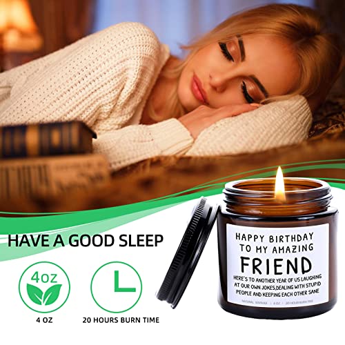 Lavender Scented Candles - Happy Birthday to My Amazing Friend - Happy Birthday Gifts for Best Friend Women, Funny Friendship Gift for Women Friend BFF Sister Bestie(4 oz)