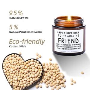 Lavender Scented Candles - Happy Birthday to My Amazing Friend - Happy Birthday Gifts for Best Friend Women, Funny Friendship Gift for Women Friend BFF Sister Bestie(4 oz)