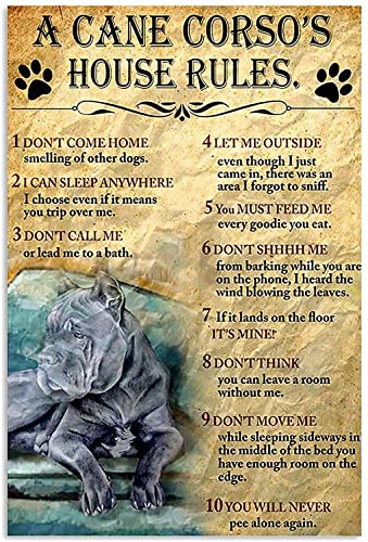 Pubertee Metal Signs A Cane Corso'S House Rules Signs Retro Aluminum Sign for Home Coffee Wall Decor 8x12 Inches