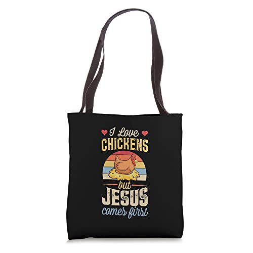 I Love Chickens But Jesus Comes First Funny Christian Tote Bag