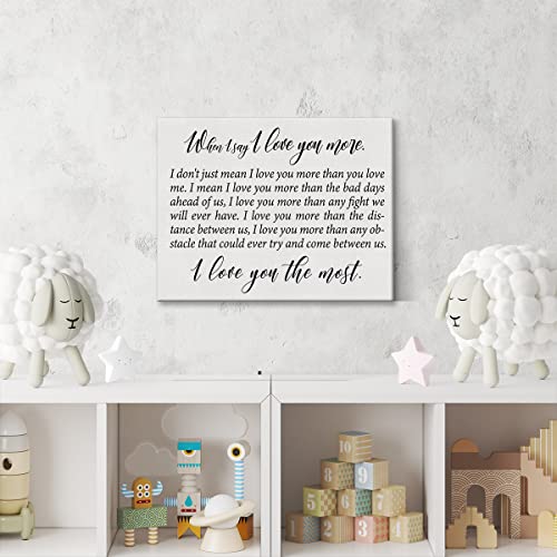 Romantic Quote When I Say I Love You More Canvas Wall Art Print Poster Painting Framed Love Artwork for Home Wedding Decor 12 X 15 Inch