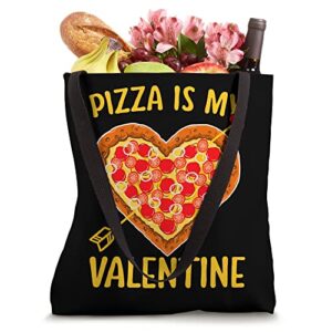 Pizza Is My Valentine Funny Valentines Day Boys Girls Kid Tote Bag