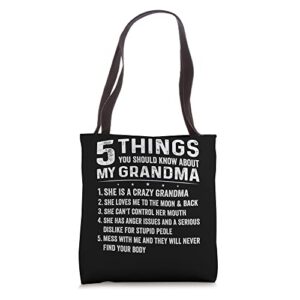 5 things you should know about my grandma – mothers day tote bag