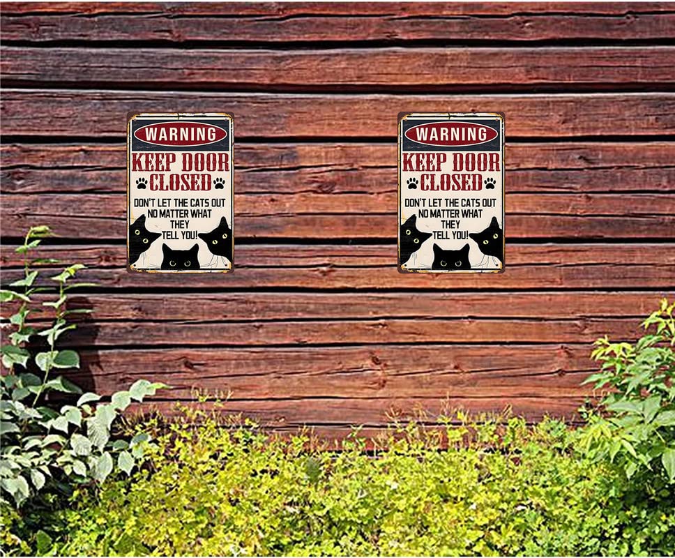 Funny Black Cat Warning Decor Retro Tin Sign - Keep Door Closed Don't Let The Cats Out No Matter What They Tell You - for Home Office Room Wall Decor Gift 8x12 inch