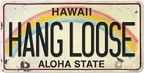 Pacifica Island Art 6in x 12in Vintage Hawaiian Embossed License Plate - Hang Loose