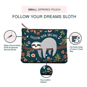 Small Zippered Pouch by Studio Oh! - Follow Your Dreams Sloth - 4.5" x 3. 25" - Faux Leather Material with Full-Color Artwork & Cotton Lining - for Makeup, Pens, Chargers & More