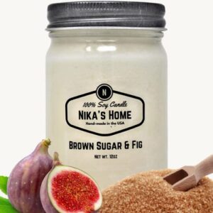 Nika's Home Brown Sugar & Fig Soy Candle 12oz Mason Jar Non-Toxic White Soy Candle-Hand Poured Handmade, Long Burning 50-60 Hours Highly Scented All Natural, Clean Burning Candle Gift Décor