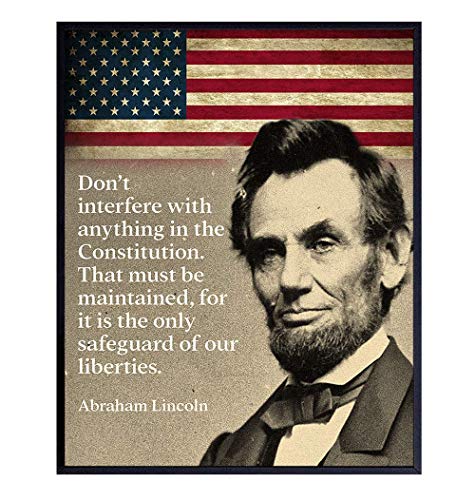 Abe Lincoln Quote, American Flag Art - 8x10 Patriotic Wall Decor for Home or Office - Unique Gift for Republicans, Conservatives, Democrats, Liberals Fans - UNFRAMED Constitution Art