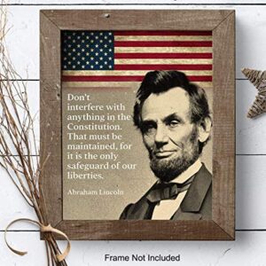 Abe Lincoln Quote, American Flag Art - 8x10 Patriotic Wall Decor for Home or Office - Unique Gift for Republicans, Conservatives, Democrats, Liberals Fans - UNFRAMED Constitution Art