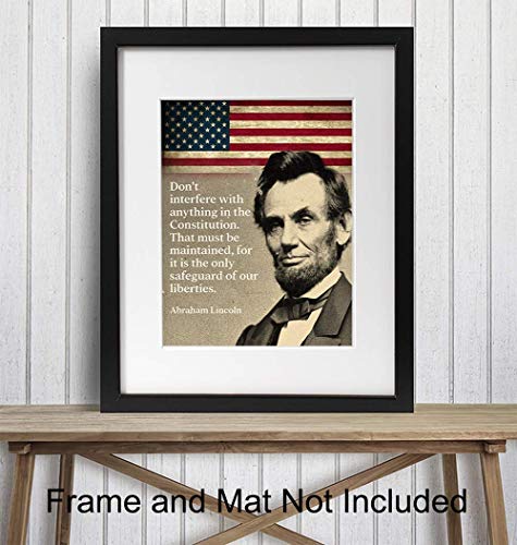 Abe Lincoln Quote, American Flag Art - 8x10 Patriotic Wall Decor for Home or Office - Unique Gift for Republicans, Conservatives, Democrats, Liberals Fans - UNFRAMED Constitution Art