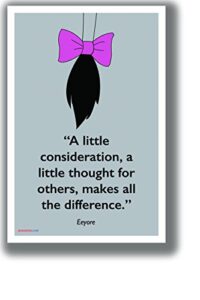 posterenvy a little consideration – eeyore – new motivational classroom poster