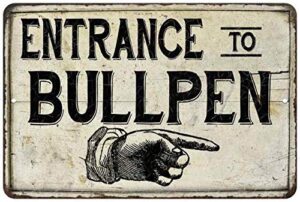 entrance to bullpen sign vintage baseball decor signs wall decorations room art tin plaque gift 8 x 12 high gloss metal 208120020153