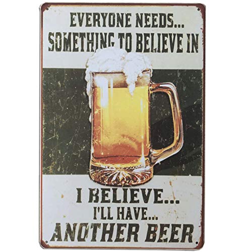 Retro Vintage Metal Tin Sign, I Believe I'll Have Another Beer Tin Sign Bar Cave Metal Sign 12"x 8"