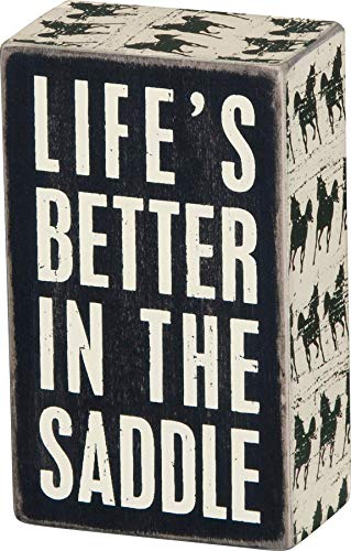 Primitives by Kathy 22205 Horse-Print Trimmed Box Sign, 3 x 5-Inches, Life's Better in The Saddle