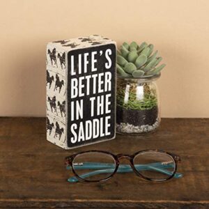 Primitives by Kathy 22205 Horse-Print Trimmed Box Sign, 3 x 5-Inches, Life's Better in The Saddle