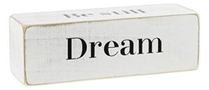 the bridge collection four-sided inspirational wood block sign, 6″ (‘dream’)