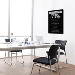 Inspirational Framed Office Canvas Wall Art Motivational Positive Entrepreneur Quotes Ten Things that Require Zero Talent Paintings Artwork Workplace Classroom Wall Decor Ready to Hang-12”Wx18”H