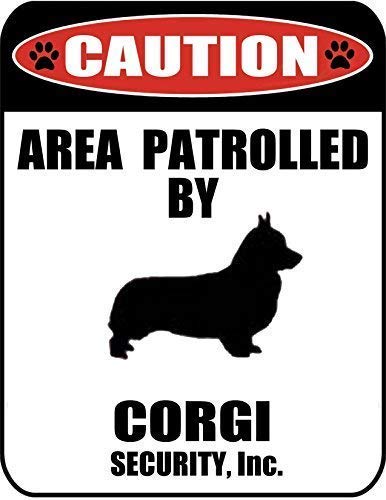 Metal Tin Sign Caution Area Patrolled by a Corgi Dog Sign Metal Aluminum Sign for Wall Art 8x12 Inch