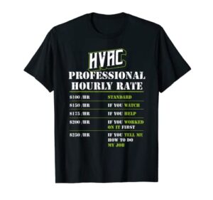 professional hvac tech hourly rate ac repairman design t-shirt