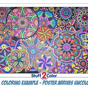 Stuff2Color Giant Coloring Poster Mandala Madness for Kids and Adults - Great for Family Time, Girls, Boys, Arts and Crafts, Adults, Care Facilities, Schools and Group Activities (1 Pack)